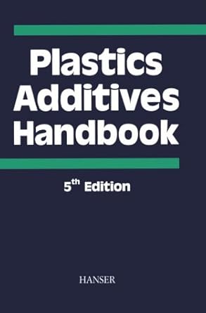 Plastics Additives Handbook: Zweifel, Hans, Amos, St. E.: 9781569902950 ...