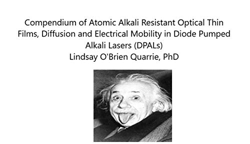Compendium of Atomic Alkali Resistant Optical Thin Films, Diffusion and ...