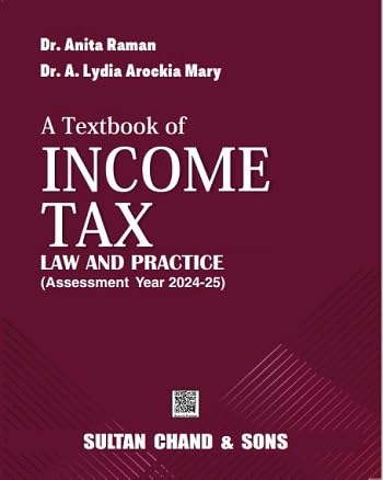 Buy A Textbook of Income Tax Law and Practice (Assessment Year 2024-25 ...