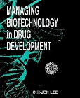 Buy MANAGING BIOTECHNOLOGY IN DRUG DEVELOPMENT Book Online at Low ...