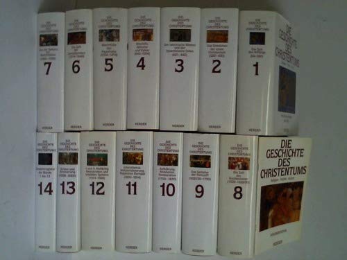 Die Geschichte des Christentums. Religion, Politik, Kultur. In 14 ...