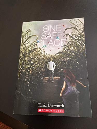 The One Safe Place: Unsworth, Tania: 9780545790956: Amazon.com: Books