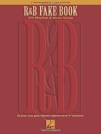 R&B Fake Book: 375 Rhythm & Blues Songs (Fake Books) by Hal Leonard ...