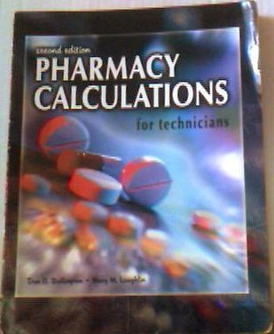 Buy Pharmacy Calculations for Technicians Book Online at Low Prices in ...