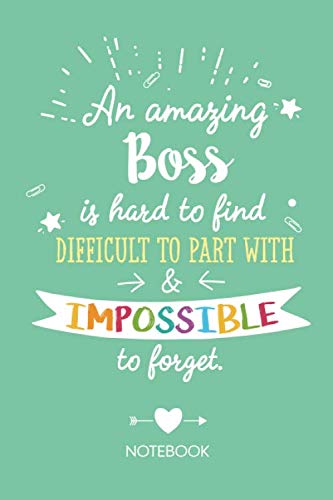 Amazon.com: An amazing Boss is hard to find difficult to part with ...
