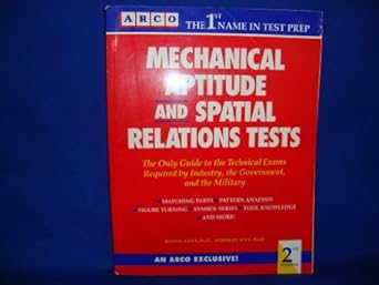 Mechanical Aptitude and Spatial Relations Tests (Arco Academic Test ...