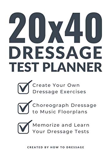 20x40 Dressage Test Planner: Create Your Own Dressage Exercises ...