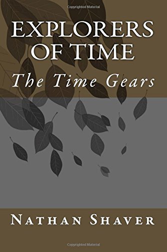 Buy Explorers of Time: The Time Gears Book Online at Low Prices in ...
