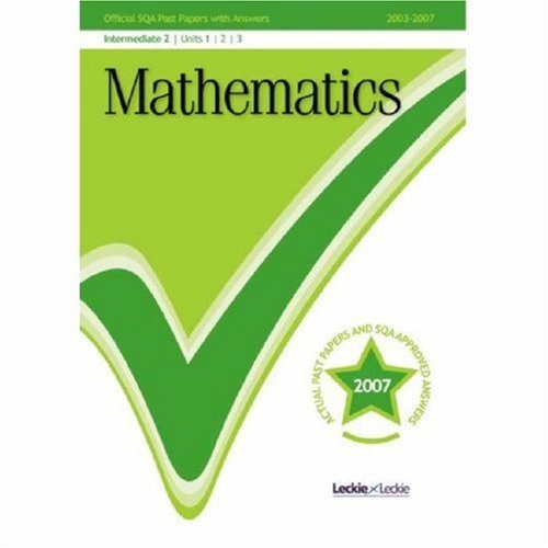 Maths Intermediate 2, Units 1,2 & 3 2007/2008 SQA Past Papers: 123: SQA: 9781843725435: Amazon ...