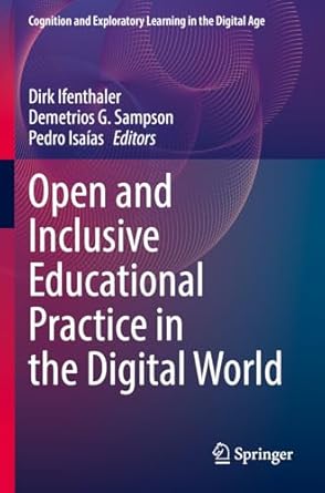 Open and Inclusive Educational Practice in the Digital World ...