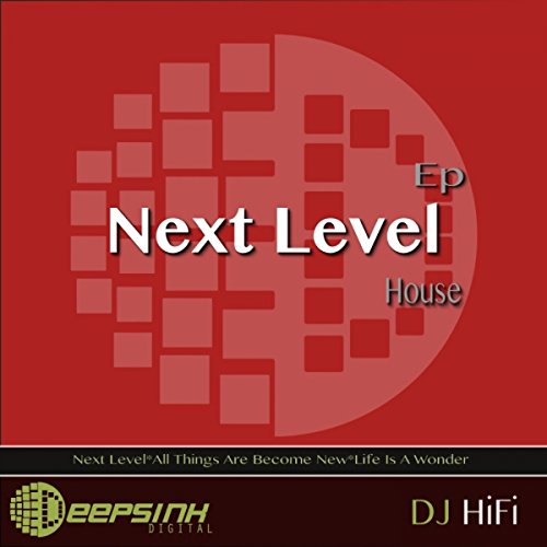 Amazon Music - DJ HiFiのNext Level - Amazon.co.jp