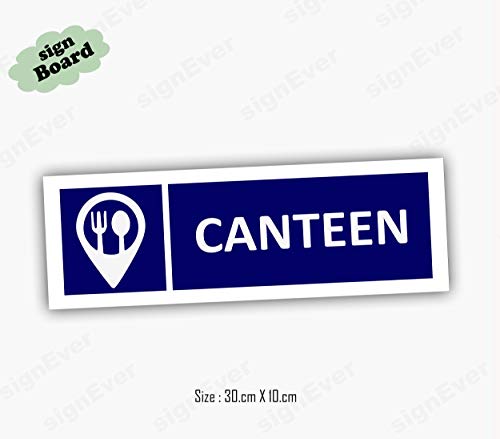 Buy SIGN EVER Canteen Sign Board For School College Office Hospital ...