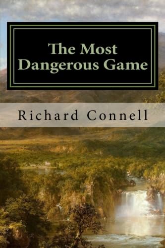 Amazon.com: The Most Dangerous Game: 9781986234573: Connell, Richard: Books
