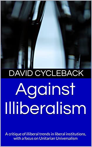 Amazon.com: Against Illiberalism: A critique of illiberal trends in ...