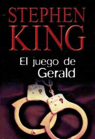 El juego de Gerald : King, Stephen: Amazon.com.mx: Libros