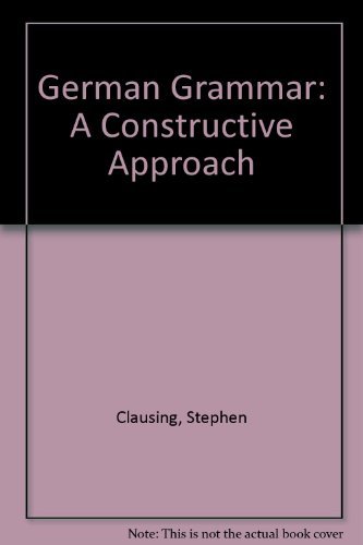 German Grammar: A Constructive Approach: Buy Online at Best Price in ...