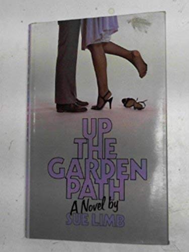 Up the Garden Path: Limb, Sue: 9780370305950: Amazon.com: Books