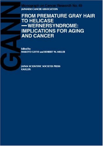 From Premature Gray Hair to Helicase-Werner Syndrome: Implications for ...