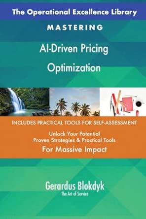 Amazon.com: The Operational Excellence Library; Mastering AI-Driven Pricing Optimization ...