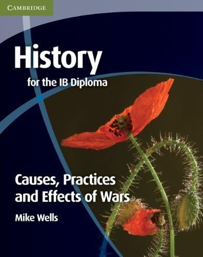Amazon.com: History for the IB Diploma: Causes, Practices and Effects ...