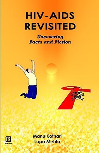 HIV-AIDS REVISITED UNCOVERING FACTS AND FICTION: KOTHARI: 9789381496091 ...