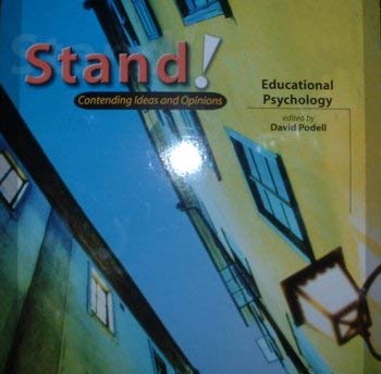 Stand! Contending Ideas and Opinions Educational Psychology: David ...