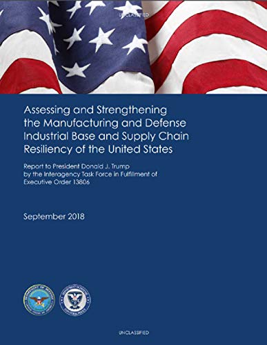Assessing and Strengthening the Manufacturing and Defense Industrial ...