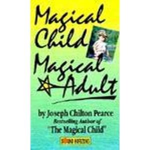 Buy Magical Child, Magical Adult Book Online at Low Prices in India ...