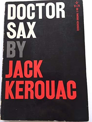 Doctor Sax / Dr. Sax: Kerouac, Jack: Amazon.com: Books