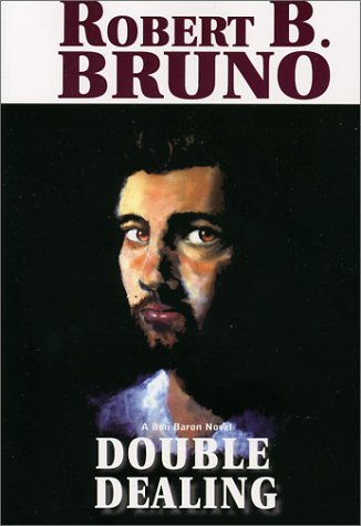 Double Dealing : Bruno, Robert B.: Amazon.in: Books