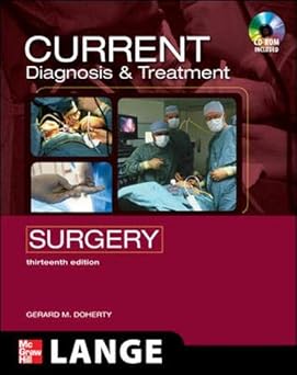 CURRENT Diagnosis and Treatment Surgery: Thirteenth Edition (LANGE ...