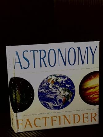astronomy Factfinder: Unknown: Amazon.com: Books