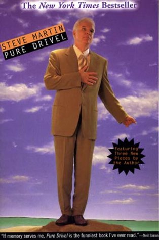 Pure Drivel: Martin, Steve: Amazon.com: Books
