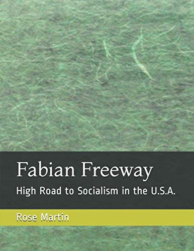 Fabian Freeway: Martin, Rose: 9798633053548: Amazon.com: Books