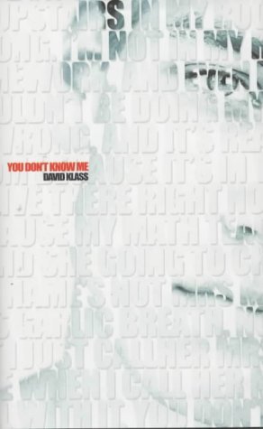 You Don't Know Me: David Klass: 9780670912186: Amazon.com: Books