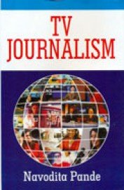 Amazon.in: Buy TV Journalism Book Online at Low Prices in India | TV ...