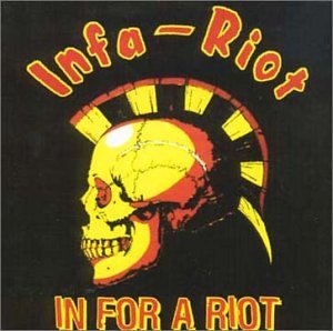 Infa Riot - In for a Riot - Amazon.com Music
