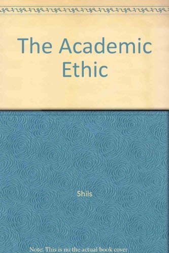 Amazon.com: The Academic Ethic: 9780226753300: Shils, Edward: Books