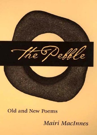 The PEBBLE: OLD & NEW POEMS: Old and New Poems (Illinois Poetry Series ...