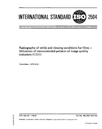 ISO 2504:1973, Radiography of welds and viewing conditions for films - Utilization of ...
