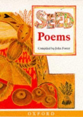 Seed Poems: Foster, John: 9780199164264: Amazon.com: Books
