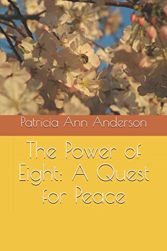The Power of Eight: Anderson, Patricia Ann: 9798646025754: Amazon.com ...