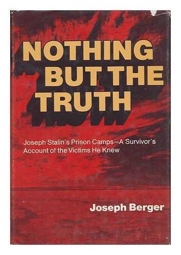 Nothing but the truth: Berger, Joseph: 9780002724562: Amazon.com: Books