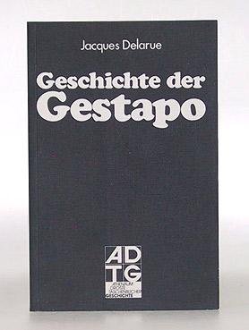 Geschichte der Gestapo : Delarue, Jacques: Amazon.de: Bücher
