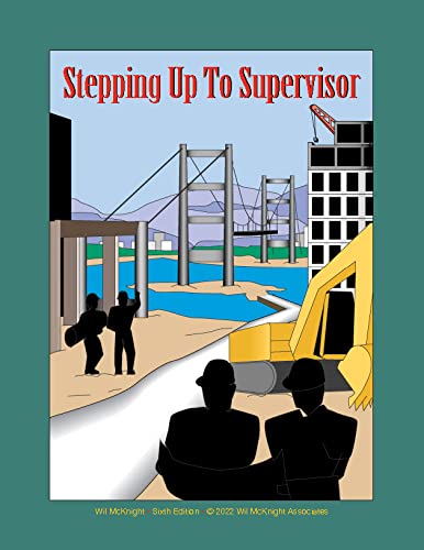 Stepping Up To Supervisor Book and Checklist: Wil McKnight ...