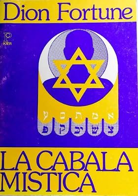 La Cabala Mistica: Fortune, Dion, Morel, Hector V.: 9789501704365 ...