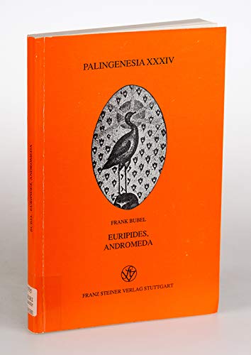 Buy Euripides, Andromeda: 34 (Palingenesia) Book Online at Low Prices ...