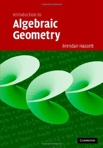 Introduction to Algebraic Geometry: Hassett, Brendan: 9780521870948 ...