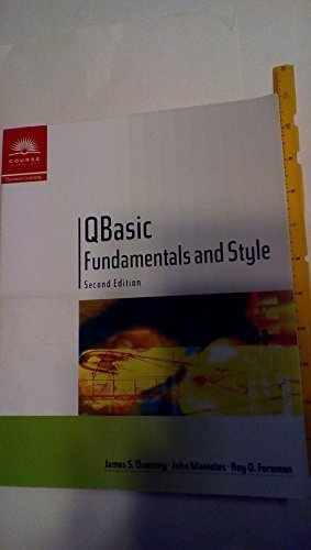 QBasic Fundamentals and Style with an Introduction to Microsoft Visual ...