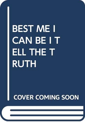 BEST ME I CAN BE I TELL THE TRUTH : SCHOLASTIC: Amazon.in: Books